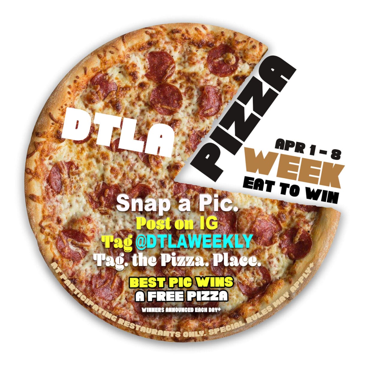 Everything You Need to Know About DTLA Pizza Week - (Extended) April ...