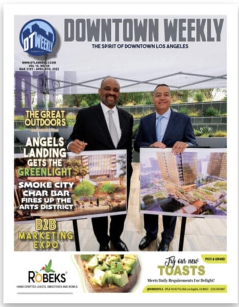 Downtown Los Angeles Newspapers & Digital Media Outlets | DTLA Weekly